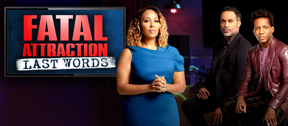 Fatal Attraction Last Words - TV One