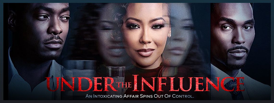 Under the Influence - TV One